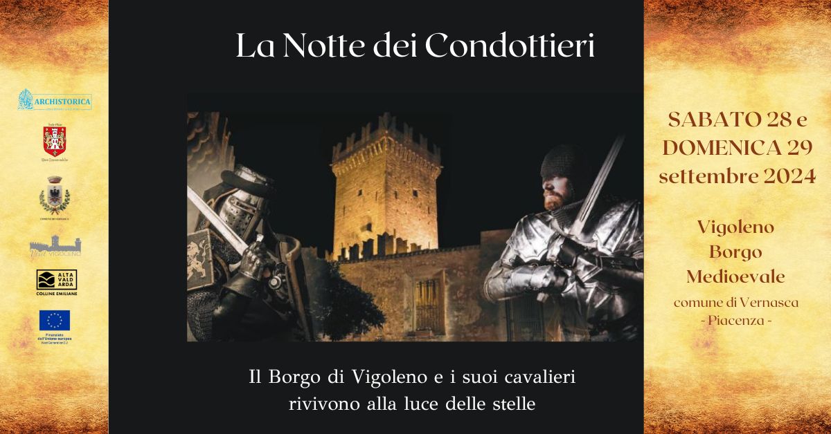 LA NOTTE DEI CONDOTTIERI - 28 e 29 settembre visite guidate speciali e ...